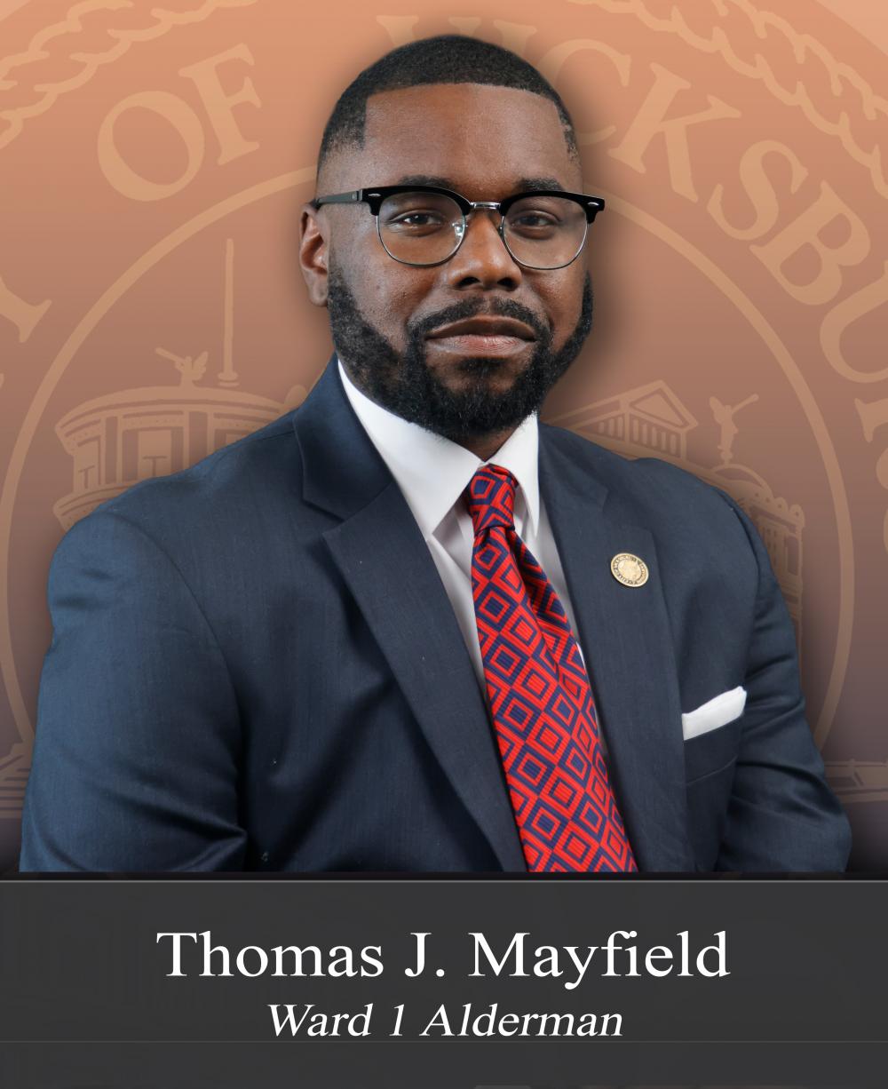 Ward 1 Alderman | City of Vicksburg, Mississippi